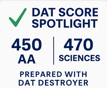 DAT - DAT Score Spotlight: 450 AA and 470 Sciences — DAT Destroyer ...